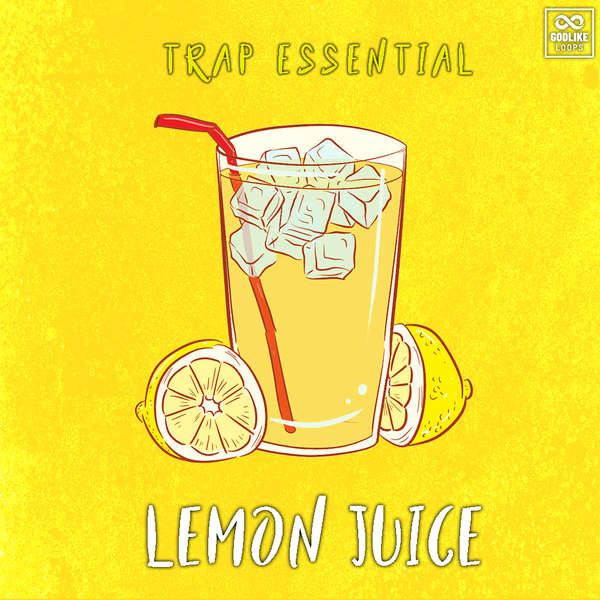 Sounds & Samples from Godlike Loops - Lemon Juice - Trap Essential ...