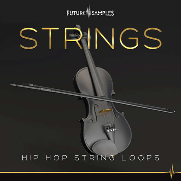 Sounds & Samples from Future Samples - STRINGS - Hip Hop String Loops ...