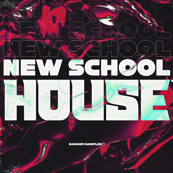 Sounds & Samples from Banger Samples - New School House | slooply.com