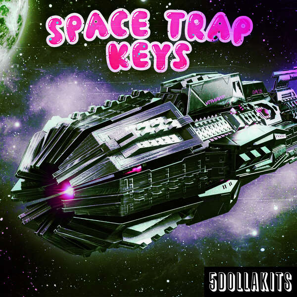 Sounds & Samples from 5DOLLAKITS - SPACE TRAP KEYS | slooply.com
