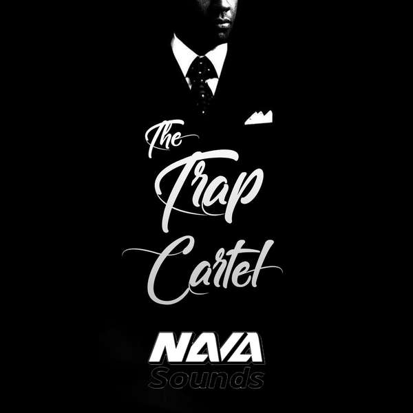 Sounds & Samples from Nava Sounds - Trap Cartel Vol.2 | slooply.com