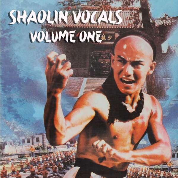 Sounds & Samples from Mavrik Sounds - Shaolin Vocals Vol 1 | slooply.com