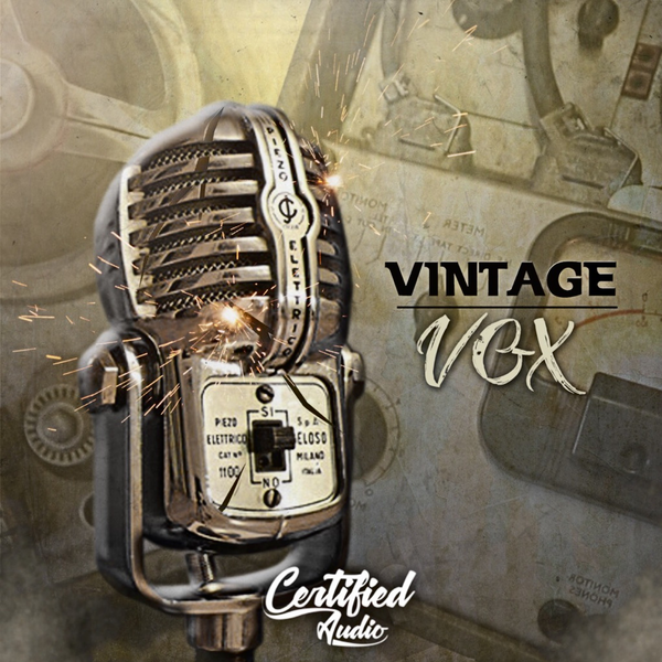 Sounds & Samples from Certified Audio LLC - Vintage Vox | slooply.com