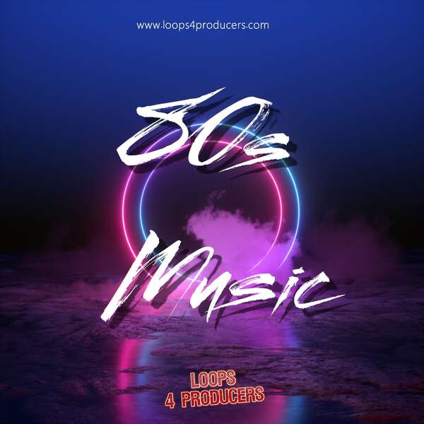 Sounds & Samples from Loops4Producers - 80s Music | slooply.com