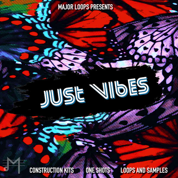 Sounds & Samples from Major Loops - Just Vibes | slooply.com