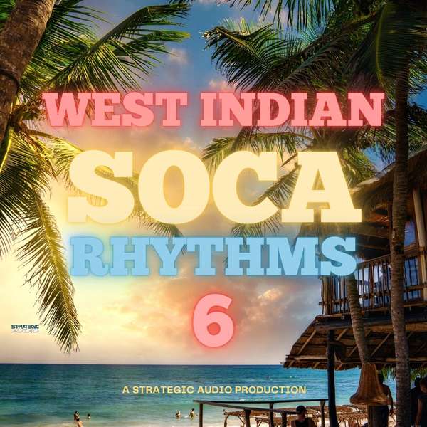 Sounds & Samples from Strategic Audio - West Indian Soca Rhythms 6 ...