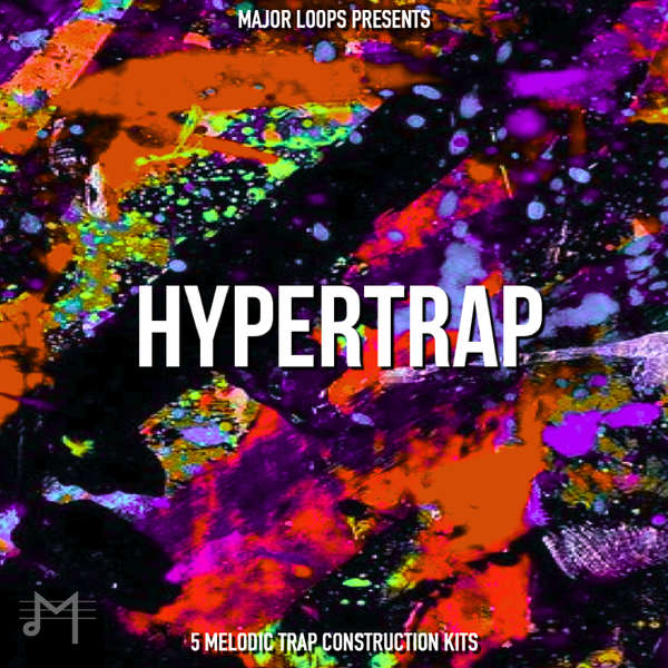 Sounds & Samples from Major Loops - Hyper Trap | slooply.com